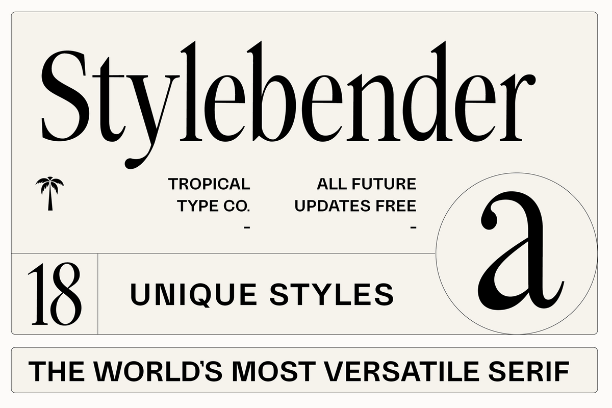 Stylebender Serif V3 - Tropical Type